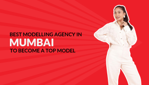 Best modeling agency in Mumbai to become a Top Model - CastYou