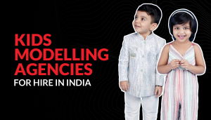 Kids Modelling Agencies for Hire in India - CastYou